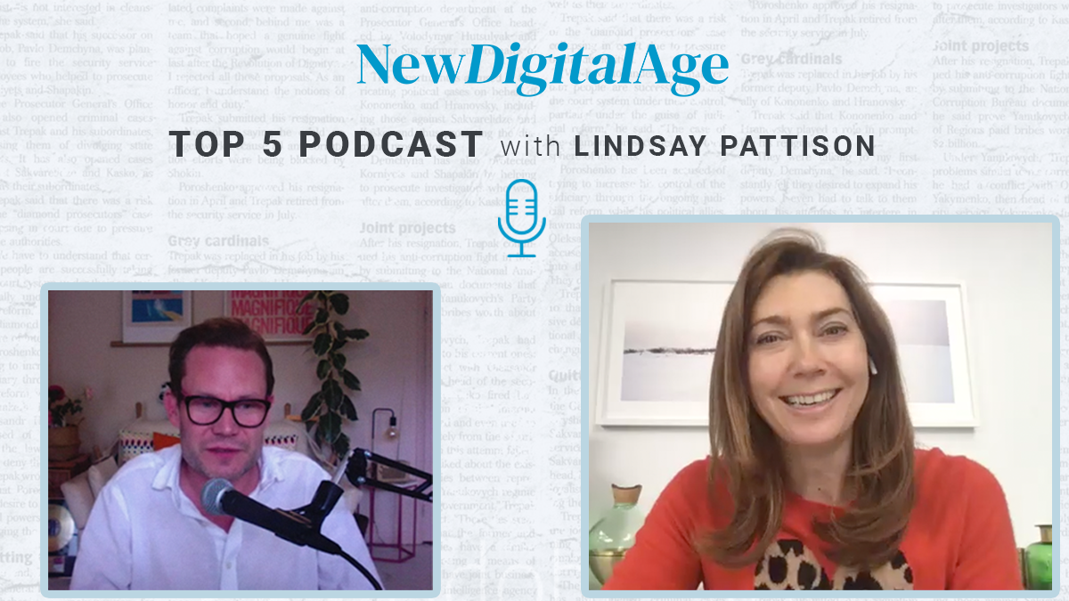 The NDA Top 5 podcast: Lindsay Pattison, WPP - New Digital Age