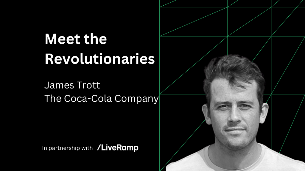 Meet the Revolutionaries: James Trott, Senior Director of Global ...