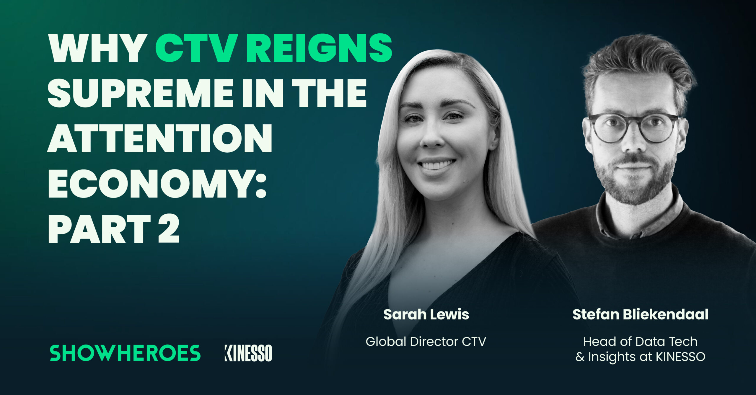 ShowHeroes Group and Kinesso release CTV advertising study - New ...