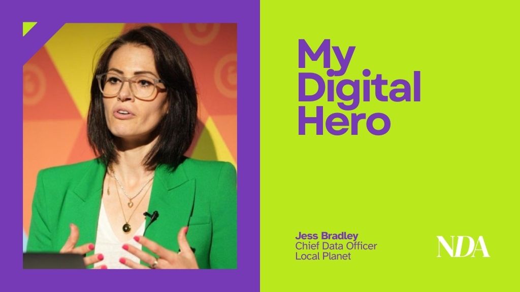 My Digital Hero: Jess Bradley, Chief Data Officer, Local Planet - New ...