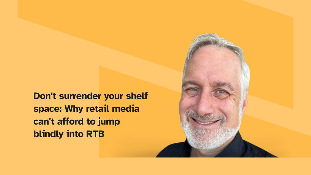 Don't surrender your shelf space: Why retail media can't afford to jump ...