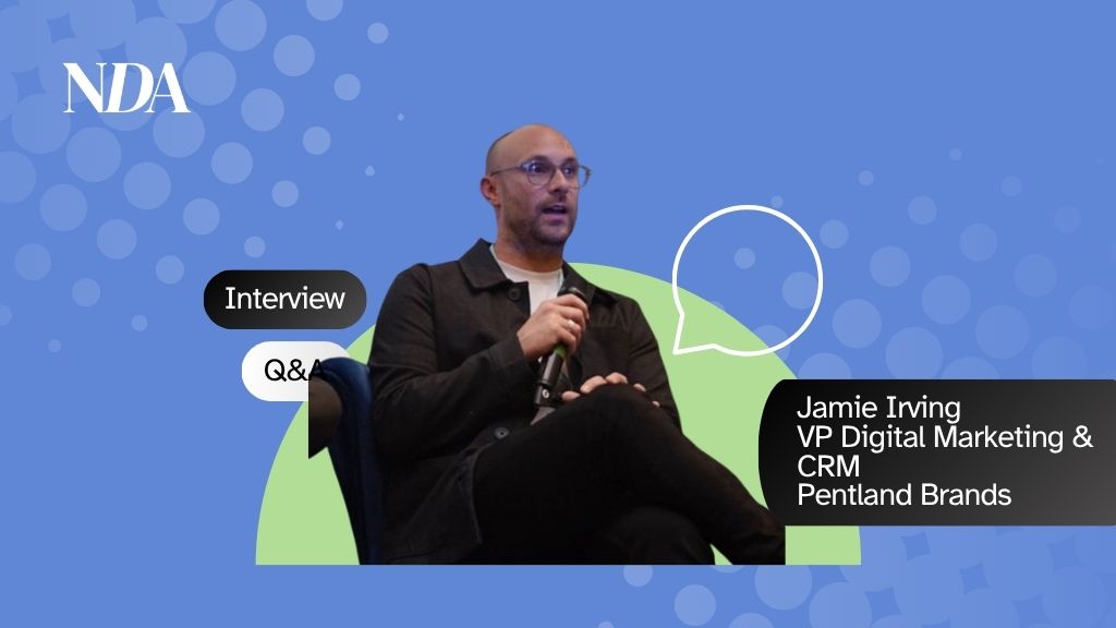 In Conversation: Jamie Irving, VP Digital Marketing and CRM, Pentland ...